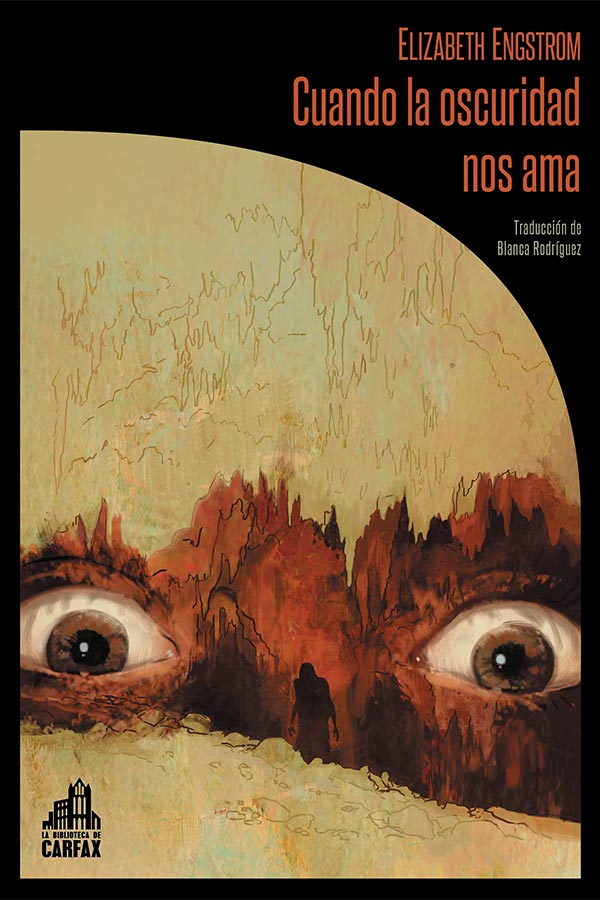 Reseña: «Cuando la oscuridad nos ama» (Elizabeth Engstrom) – Gorgonas